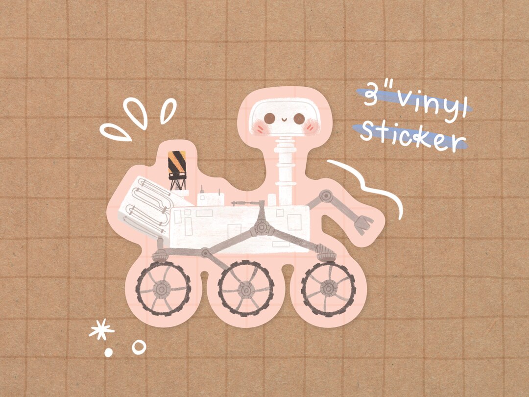 Perseverance Rover Vinyl Sticker Kawaii Sticker Science Sticker Cute ...