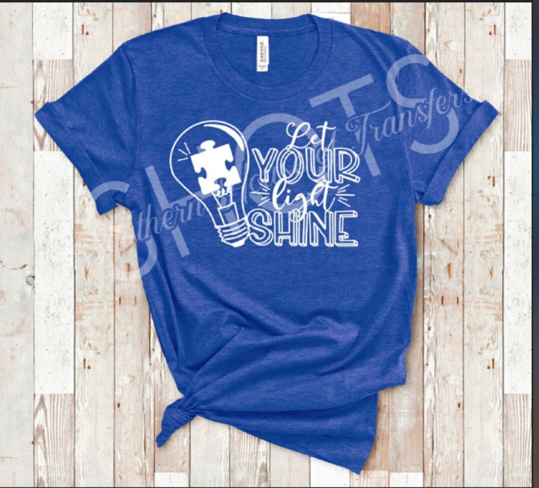 Let Your Light Shine Shirt, Autism Shirt, Autism Awareness Shirt, Light ...