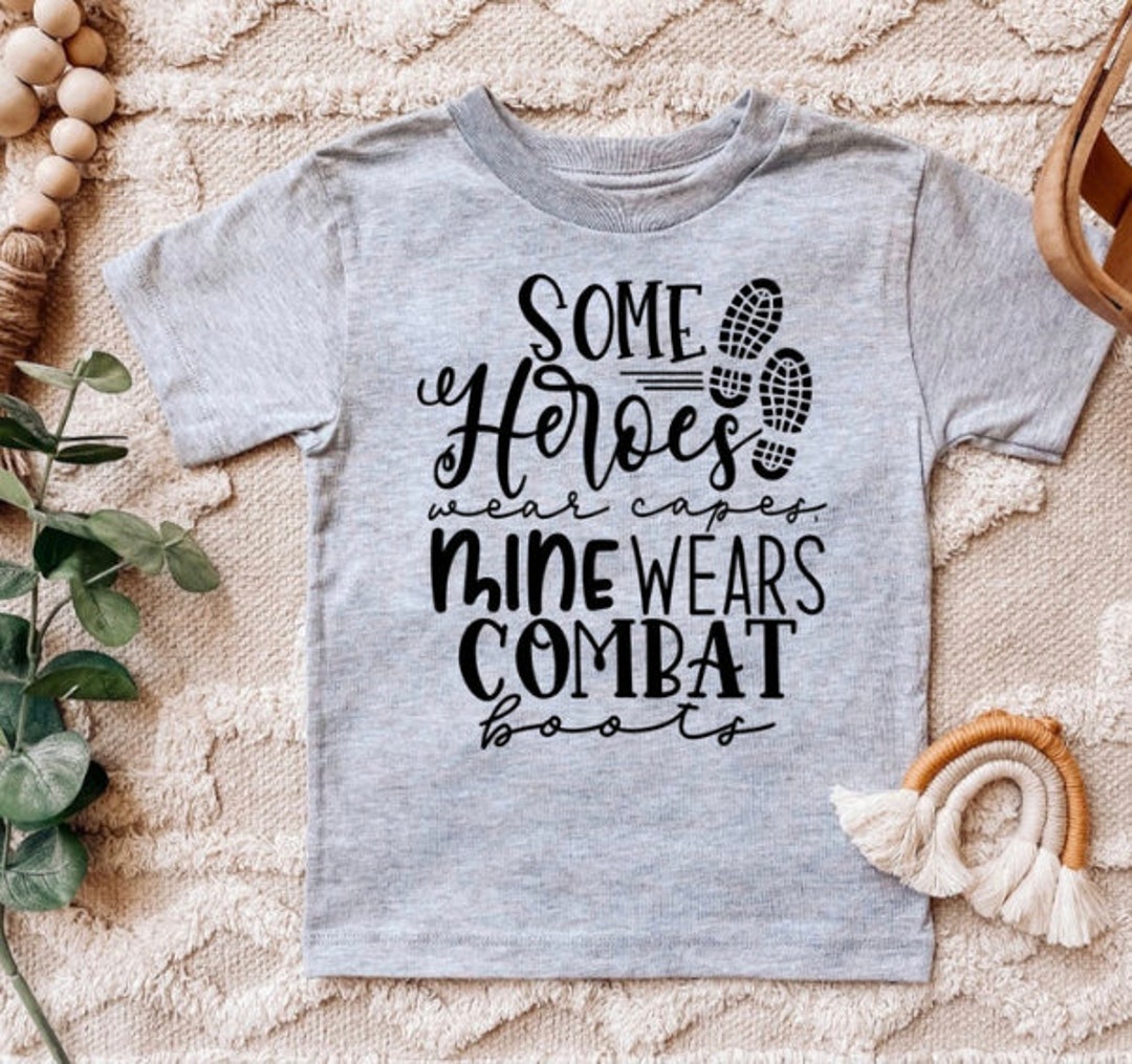 Some Heros Wear Capes Mine Wears Combat Boots Youth - Etsy