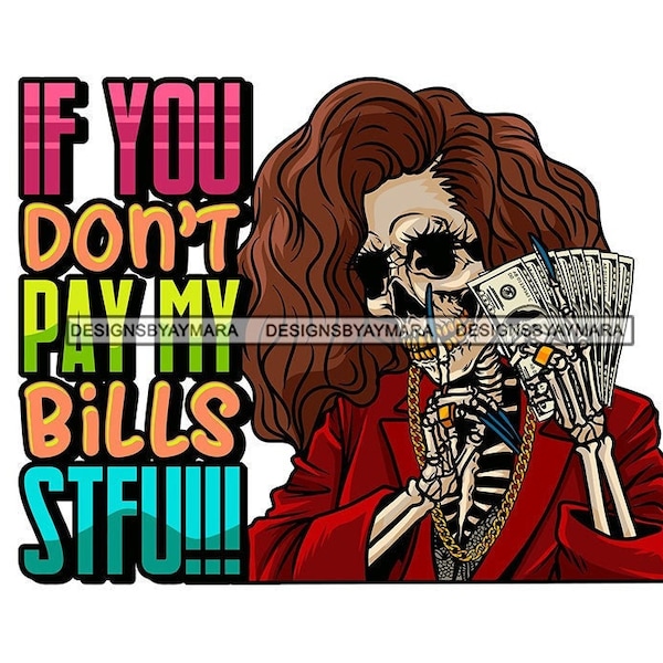 If You Dont Pay My Bills Sublimation - Etsy