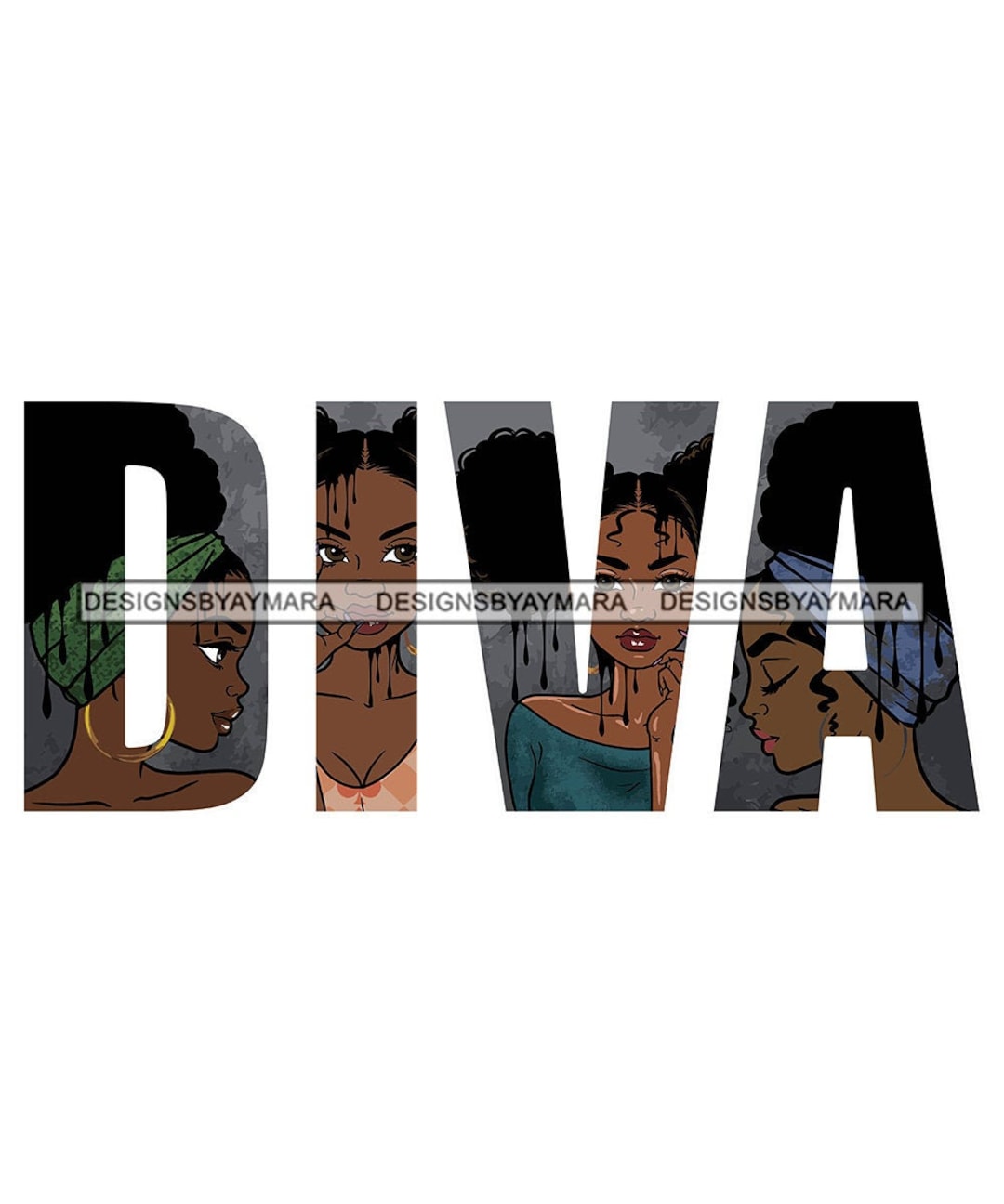Diva Black Women in Letters Faces Hair in Color Sisters Hermanas Word ...