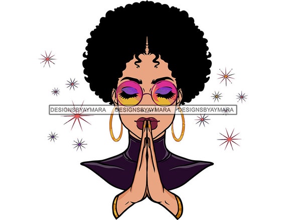 Afro Woman Praying God Lord Quotes Prayers Hands Color Glasses Etsy