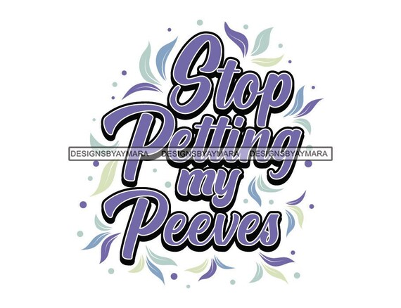 Funny Peeves Quotes Fab After Forty — A Simple Solution To Life's