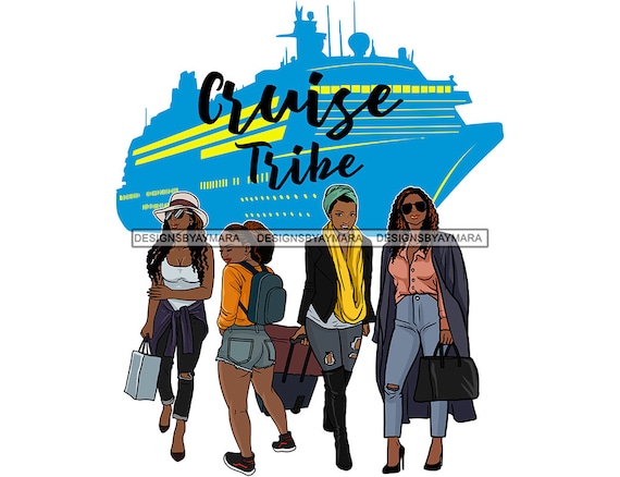 Cruise Tribe Girls Getaway Traveling Buddies Afro Women - Etsy