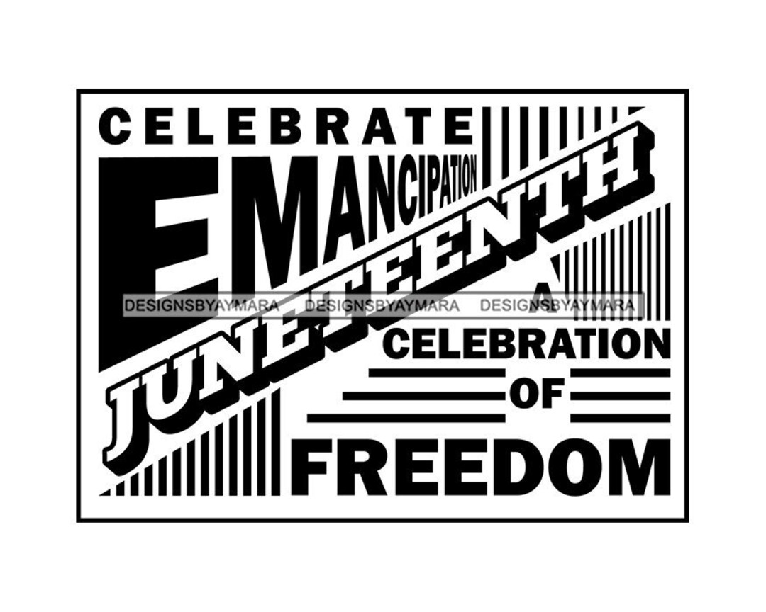 Juneteenth Freedom Emancipation Awareness Equality Independence ...