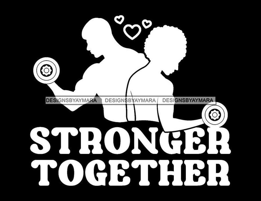 Stronger Togueter Couple Workout Quotes Motivation Strong Woman Man ...