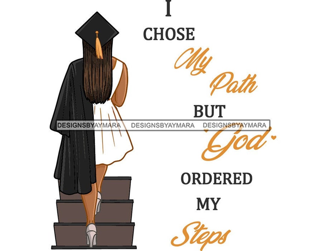 Graduation Woman Walking up Stairs Cap Gown Achievement I Choose My ...