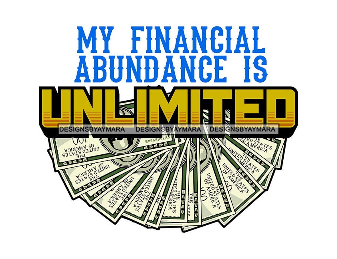My Financial Abundance is Unlimited Gangster Quotes Money Cash Green ...