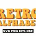 Retro Font Svg Retro Svg Retro Alphabet Vintage Font - Etsy