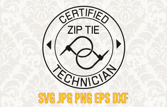 Certified Zip Tie Technician Svg Empty Gas Tank Svg Car | Etsy