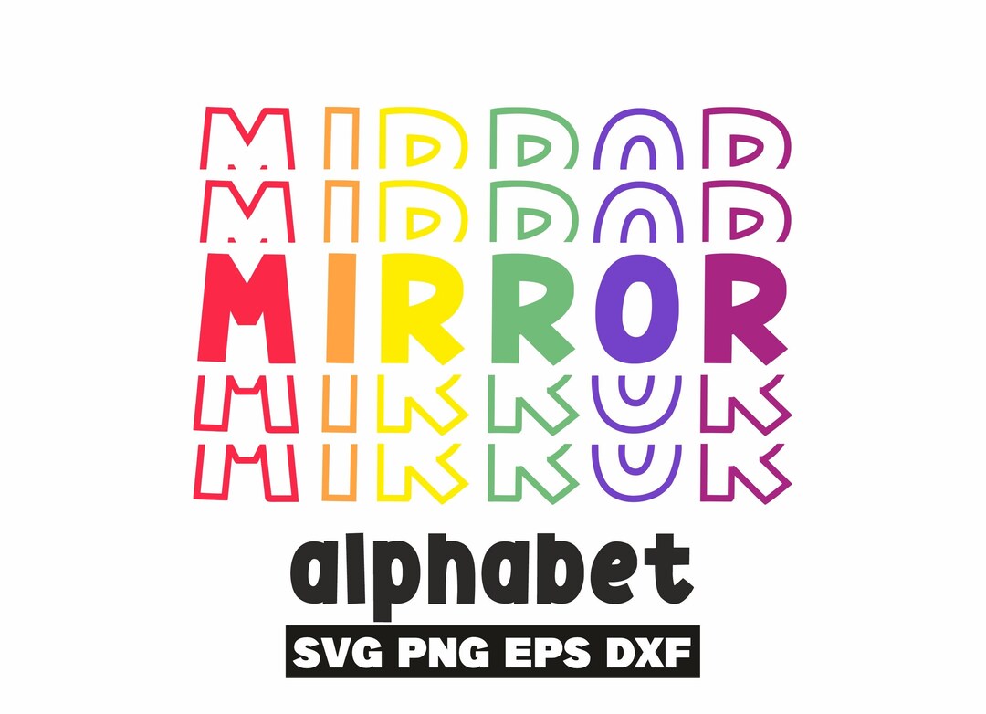 Stacked Font Svg, Mirror Font Svg, Mirror Alphabet Svg, Kids Font ...