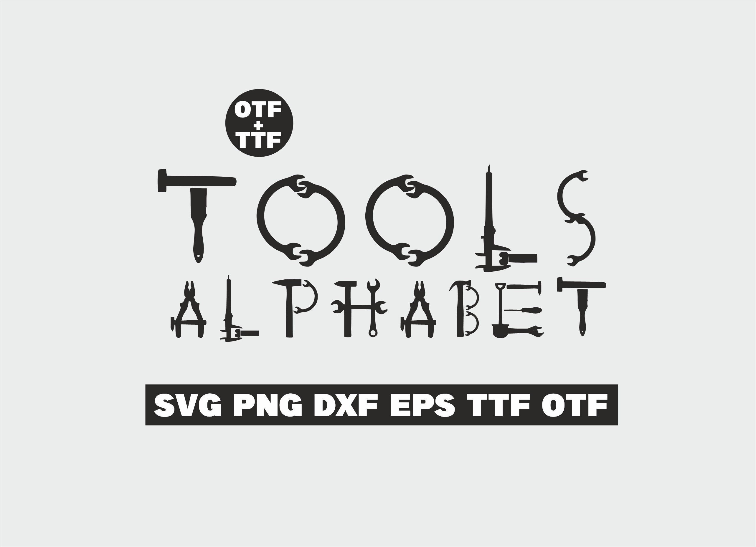 Tool Font Svg Tools Alphabet Tool Letters Dad Font - Etsy Finland