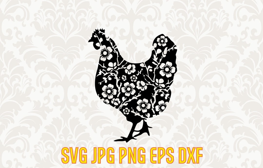 Floral Chicken Svg Silhouette, Rooster Svg, Farm Animal Svg, Chick Png ...