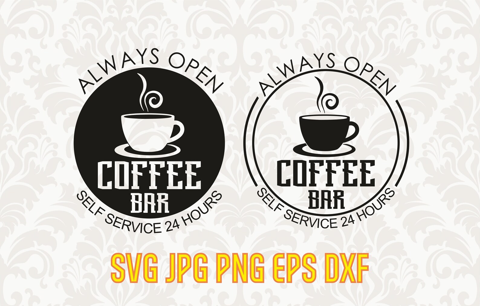 Coffee Bar Svg Always Open Self Service 24 Hours Coffee Bar | Etsy