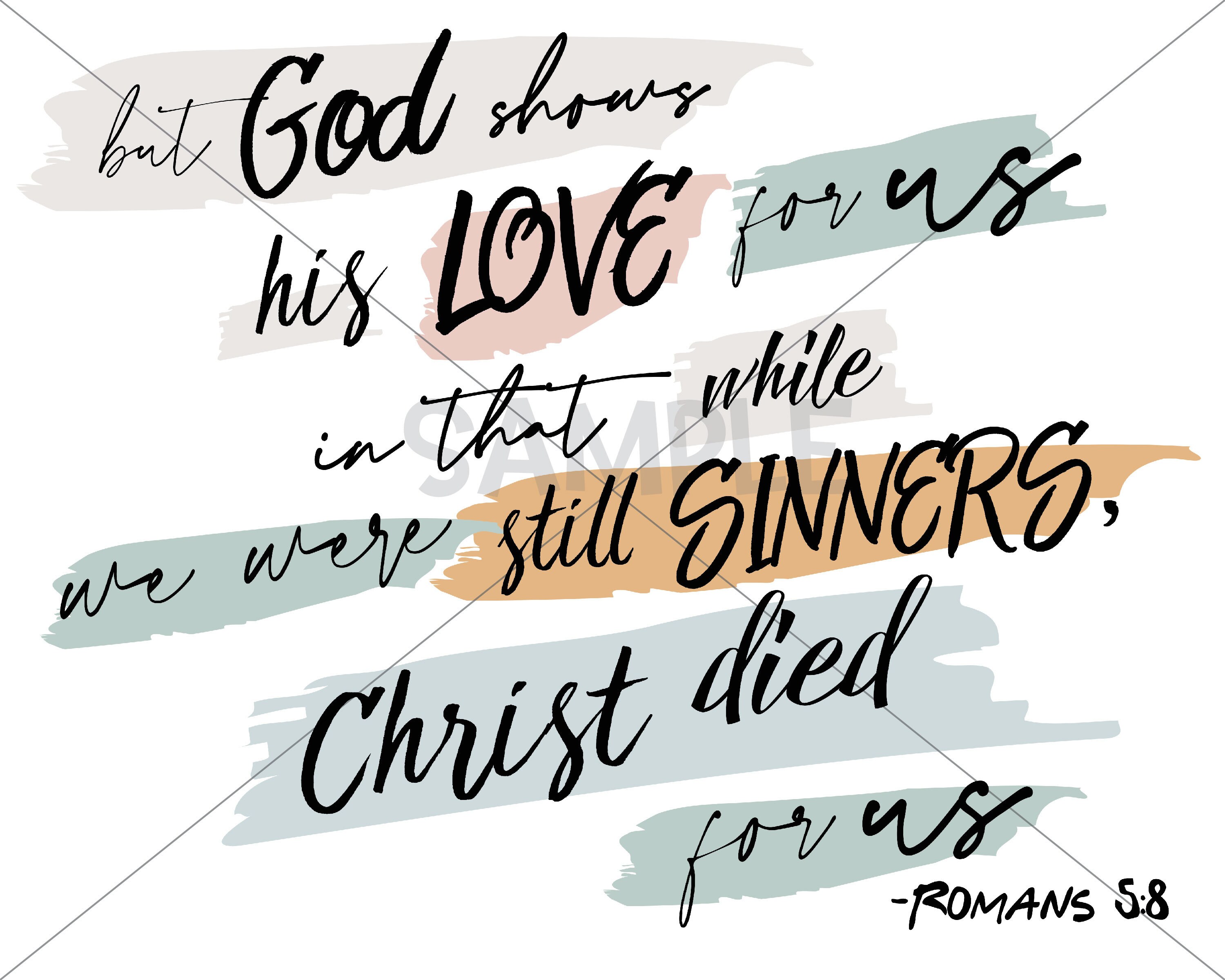 Romans 5:8 Bible Verse Art Printable Scripture Wall Art Digital Print ...