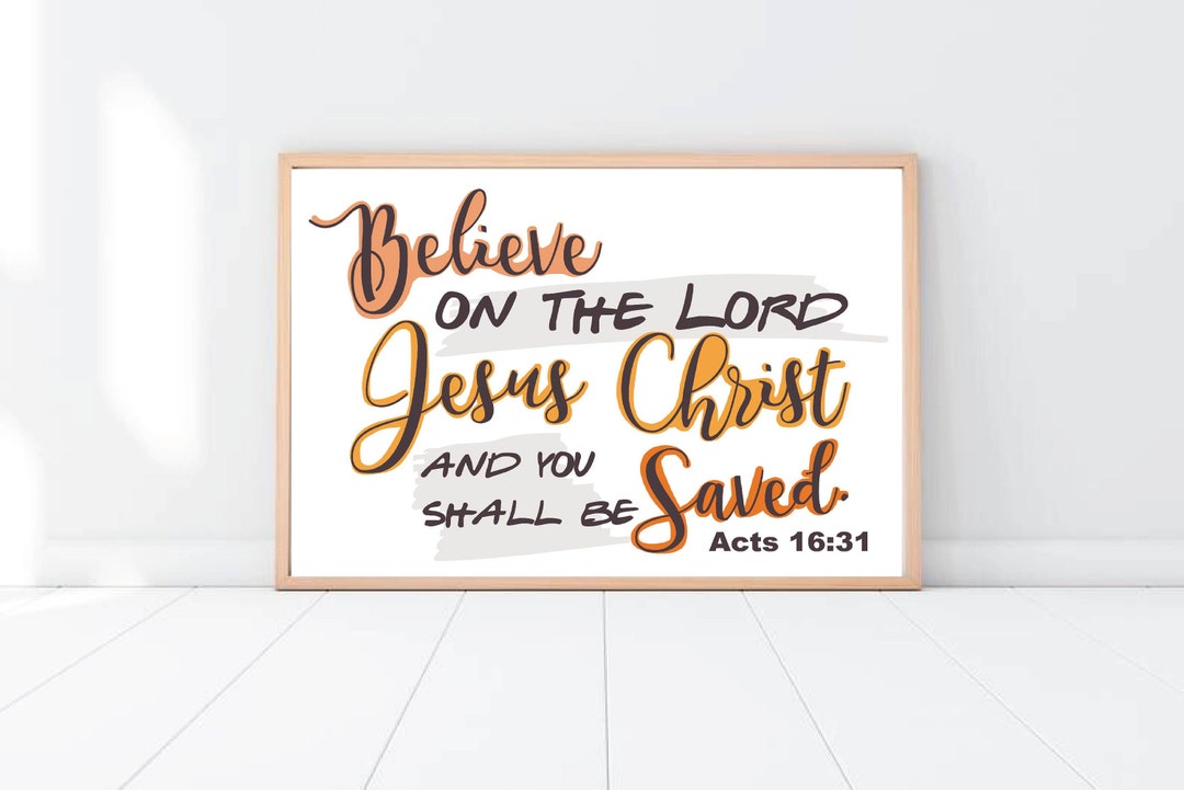 Acts 16:31 Bible Verse Art Printable Scripture Wall Art Digital Print ...