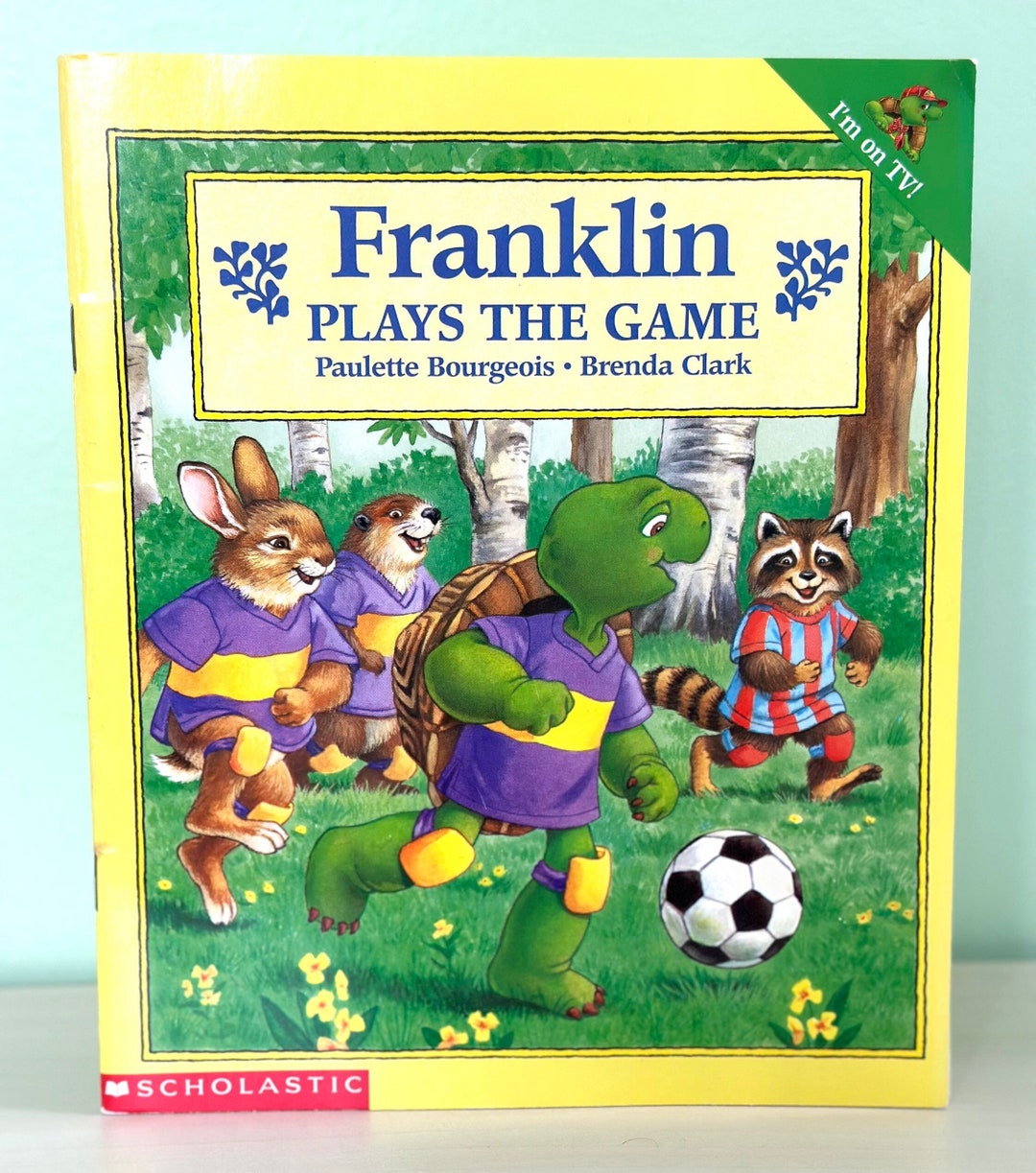 Franklin Series: Franklin Plays the Game by Paulette Bourgeois (1995 ...