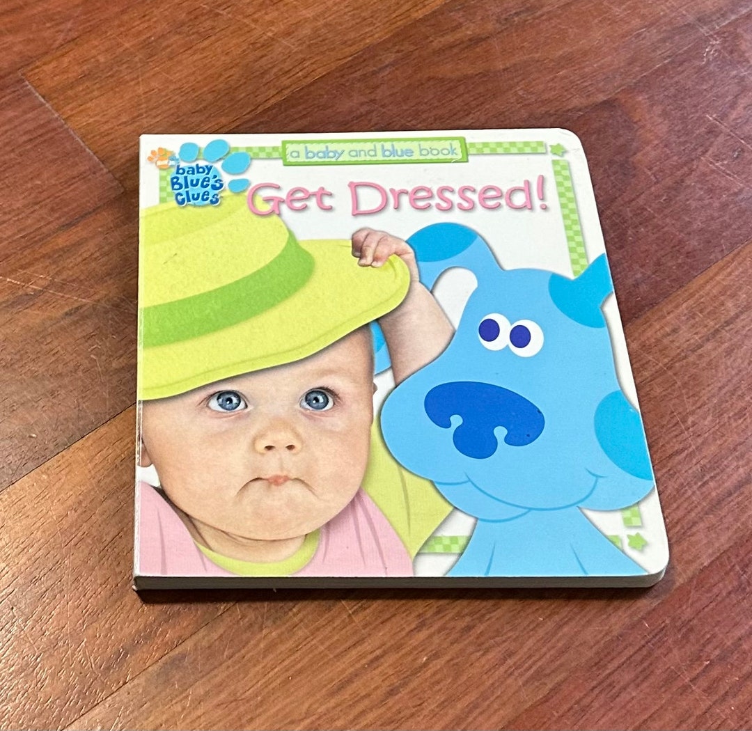 RARE Get Dressed: A Baby and Blue Book blues Clues, 2003 Boardbook - Etsy
