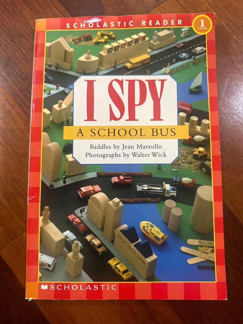Scholastic Reader Level 1: I SPY A School Bus by Jean Marzollo 2003 ...