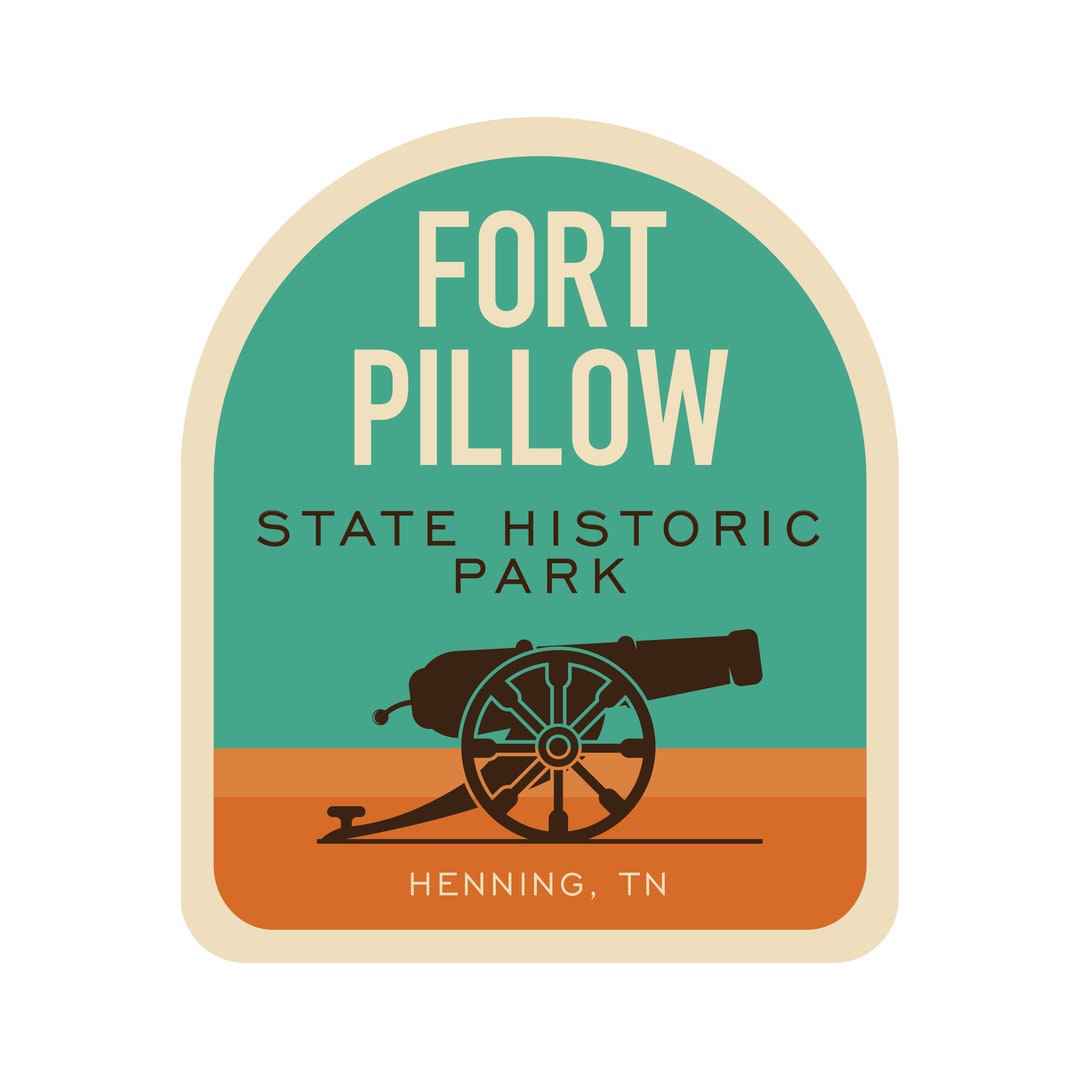 Fort Pillow State Park Sticker Tennessee State Park Sticker Tennessee ...