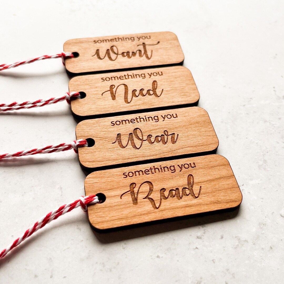 Something You Want Gift Tags, Christmas Gift Tags, Want Need Wear Read ...