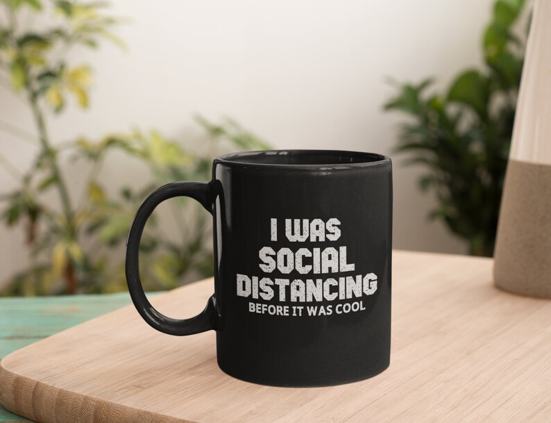 Social Distancing Funny Anti-social Introvert Coffee Mug I - Etsy