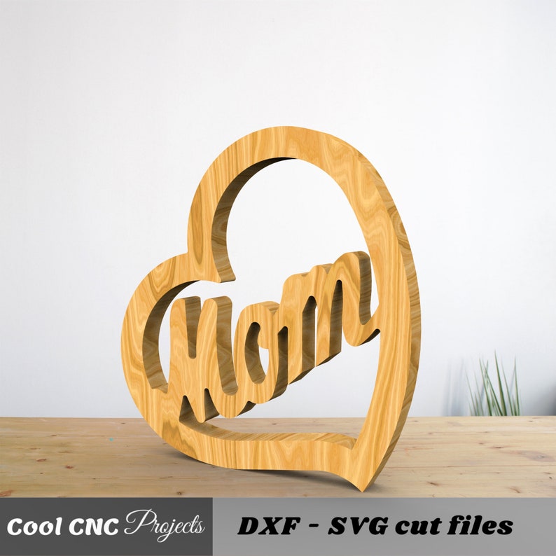 Mom Sign in Heart Mother's Day CNC Files for Wood CNC File - Etsy