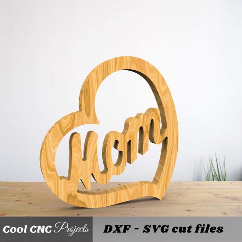 Mom Sign in Heart Mother's Day CNC Files for Wood CNC File - Etsy