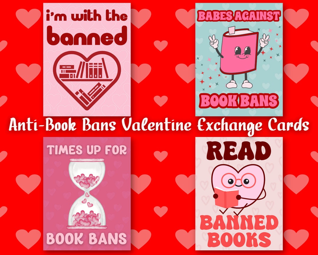 Read Banned Books Anti Book Ban Activism Valentines Galentine Exchange ...