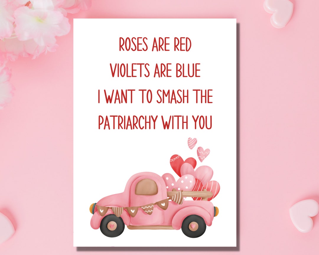 Roses Red Violets Blue Smash Patriarchy Anti-valentine's Day Galentine ...