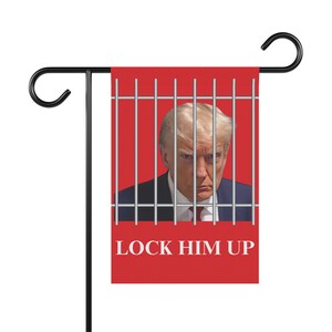 Liberal Lawn Sign Trump Mugshot Lock Him up Yard Flag Anti MAGA Pro ...