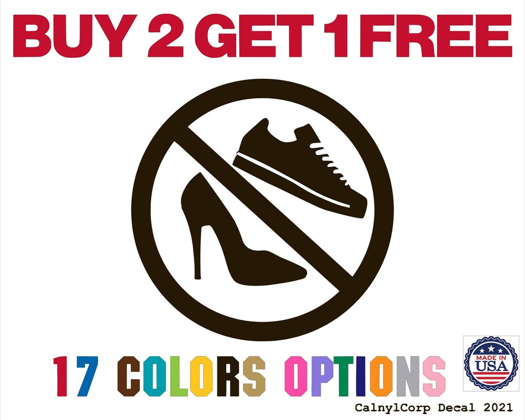No Shoes Allowed Premium Waterproof Vinyl Decal Stickers for Laptop ...