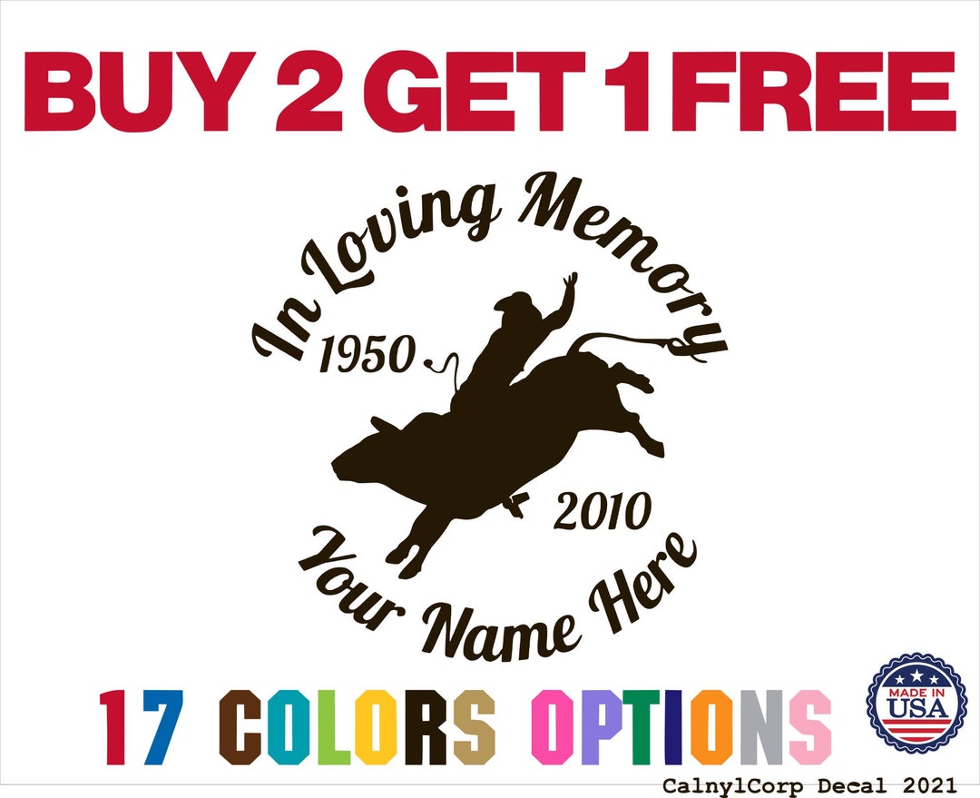 In Loving Memory Rodeo Cowboy Bull Rider Premium Waterproof Vinyl Decal ...