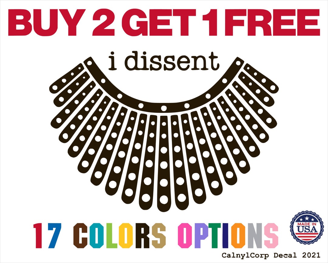 I Dissent - Rbg Premium Waterproof Vinyl Decal Stickers for Laptop ...