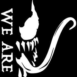 We Are Venom Decal ( BUY 2 GET 1 FREE) - Etsy