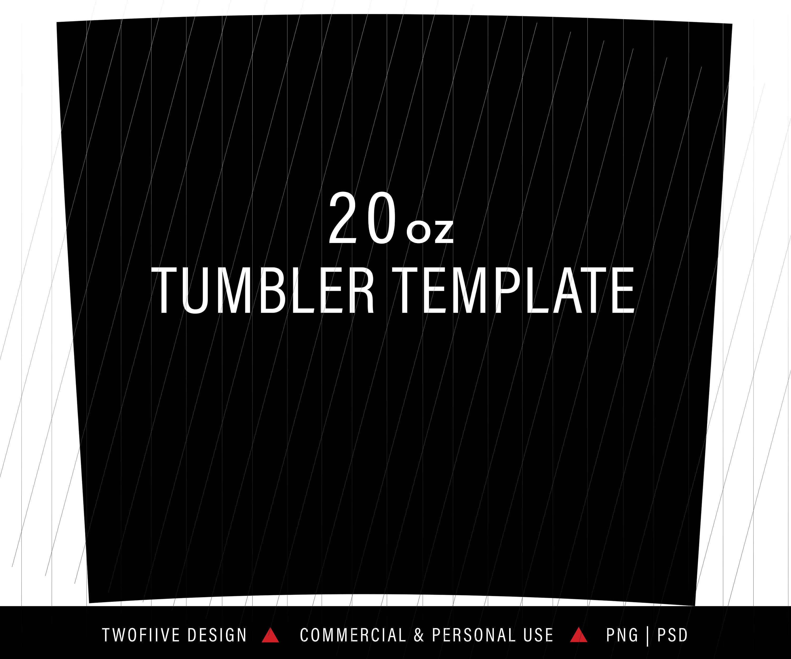 20 Oz Tumbler Template Sublimation Tumbler Template 20 Oz Skinny Straight 20 Oz Skinny Tapered 