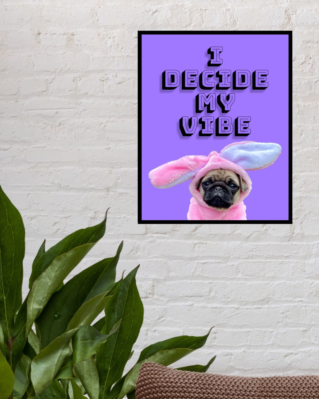 Art Print My Vibe Pug Funny Dog Original Artwork Positivity - Etsy UK