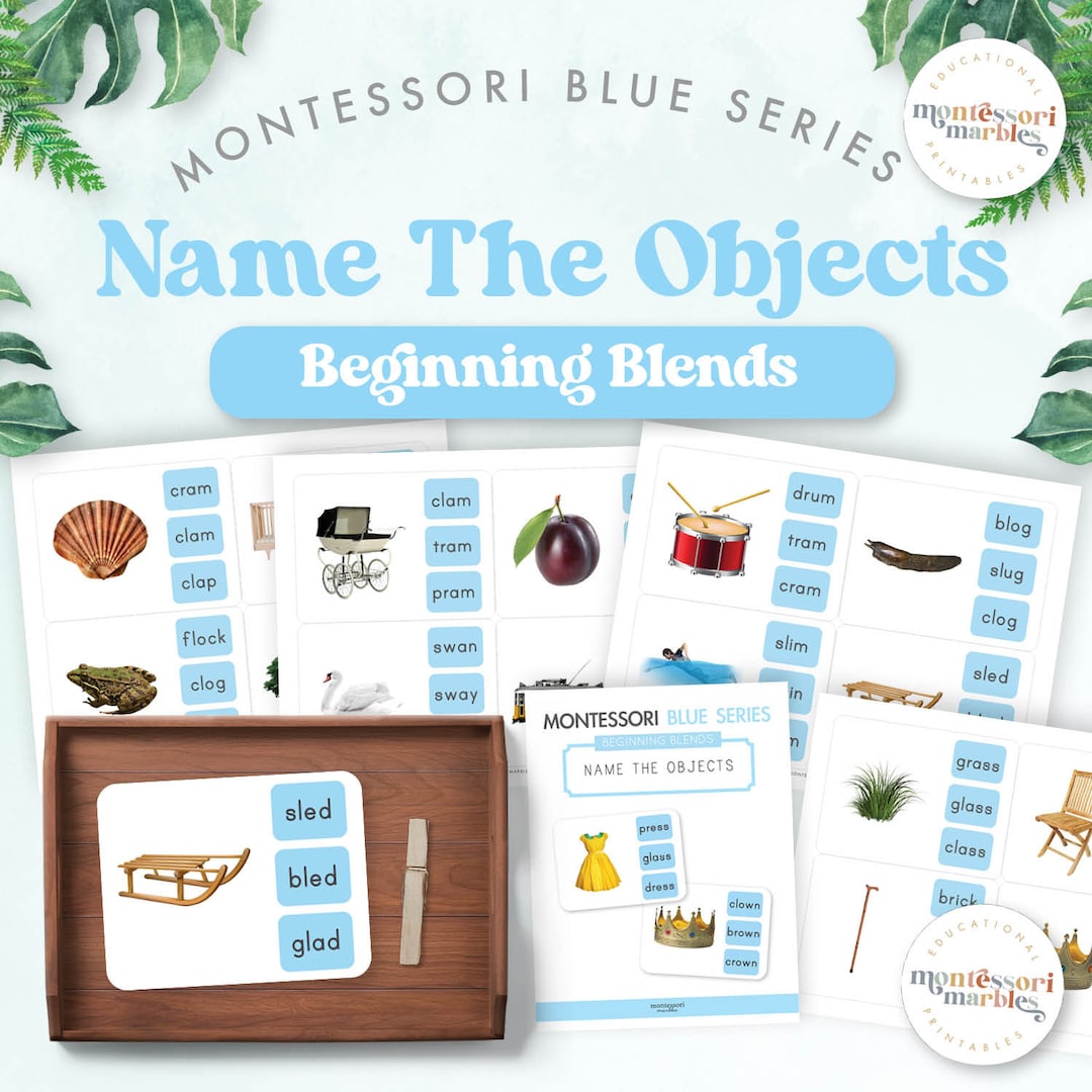 MONTESSORI BLUE SERIES Name the Objects for Beginning Blends ...