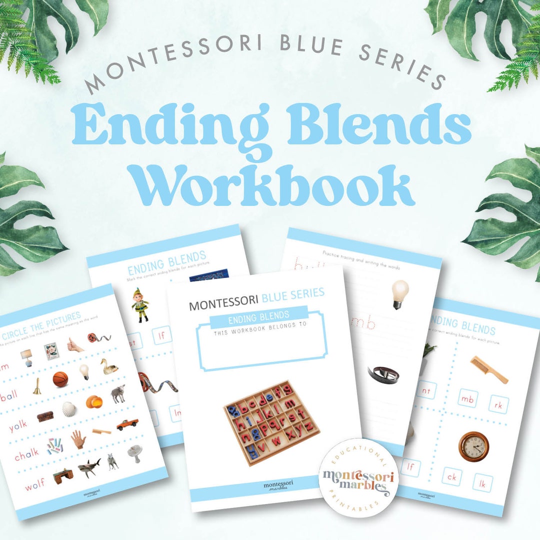 MONTESSORI BLUE SERIES Workbook Ending Blends | Printable Montessori ...