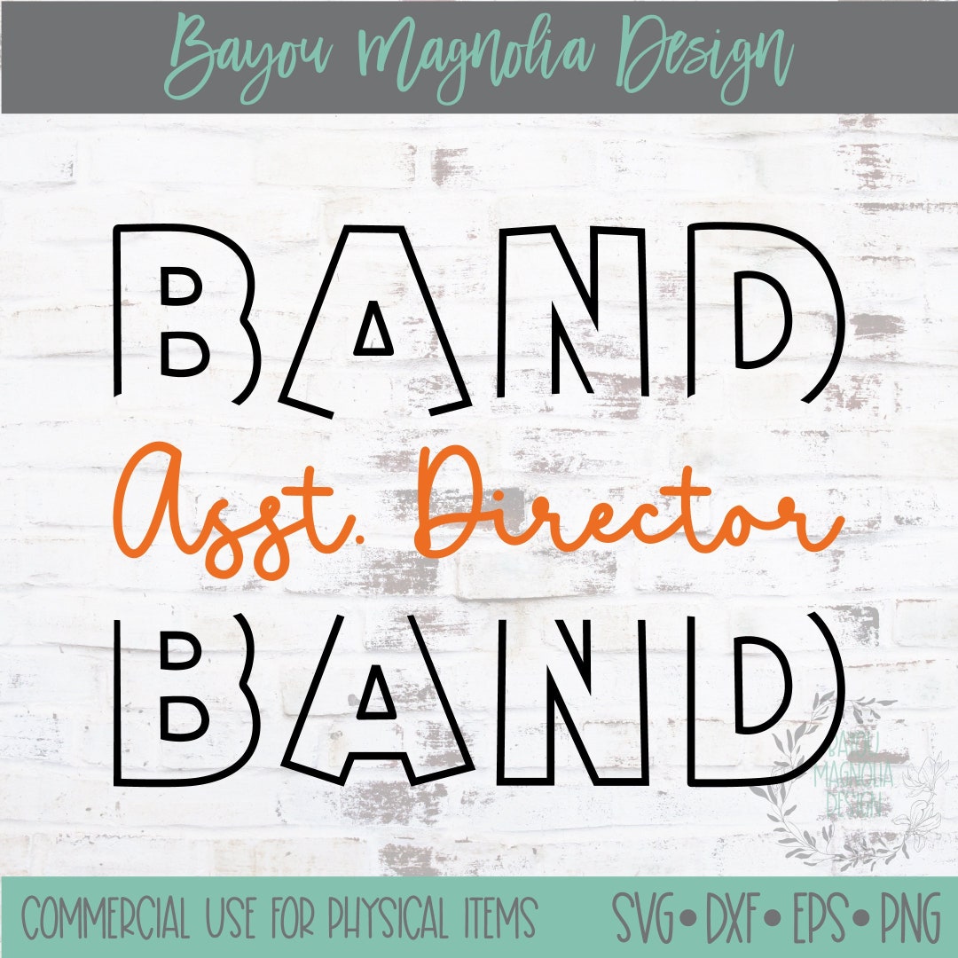 Assistant Band Director SVG: Marching Band Cut File (digital Download ...