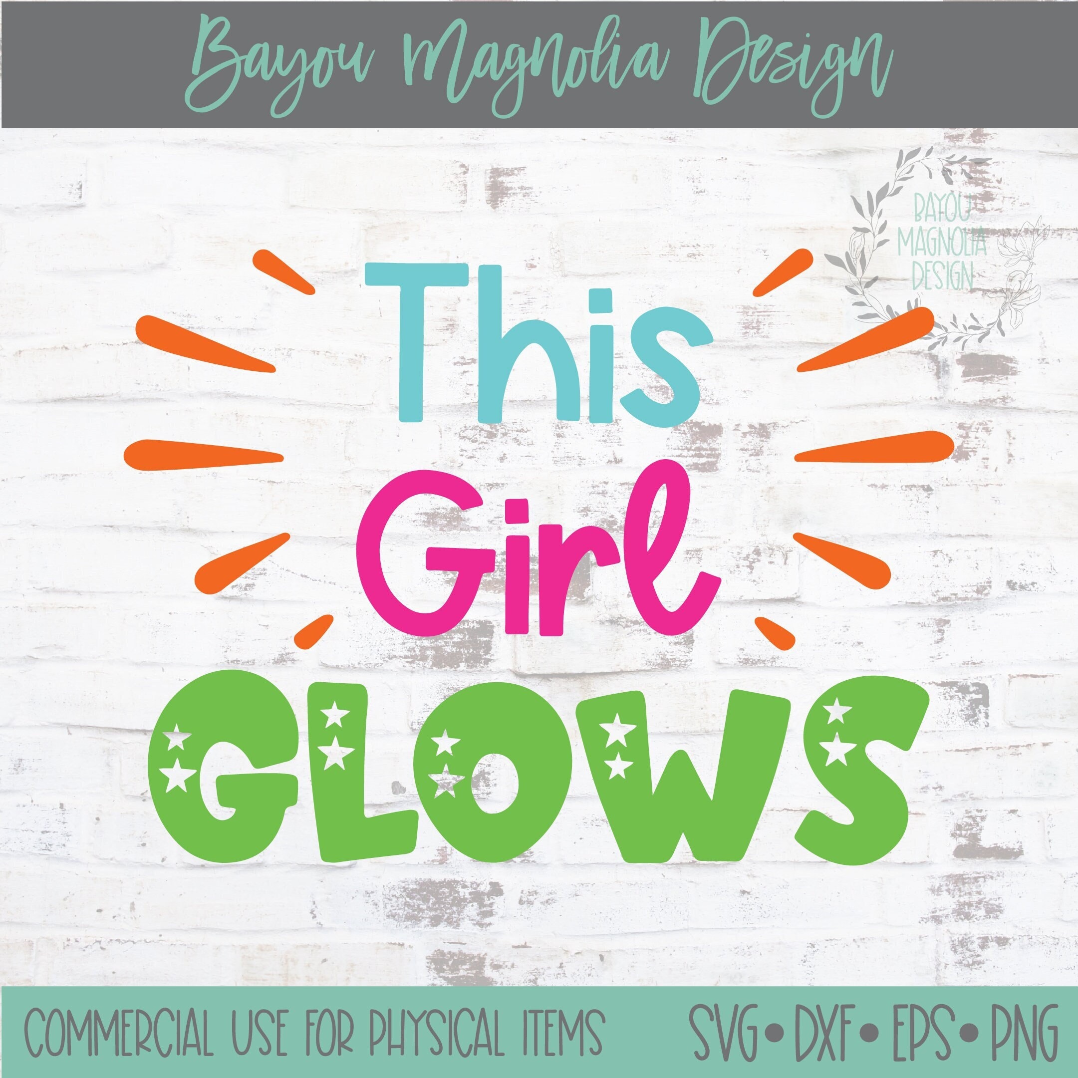 This Girl Glows SVG - Glow Day Shirt SVG - Glow Party Shirt SVG - Glow ...