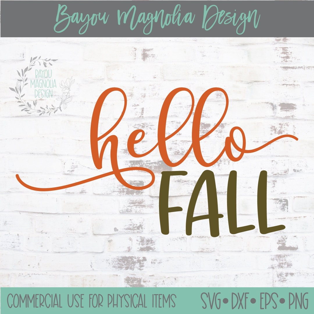 Hello Fall - Hello Fall SVG - Fall SVG - Autumn Svg - Fall Farmhouse ...
