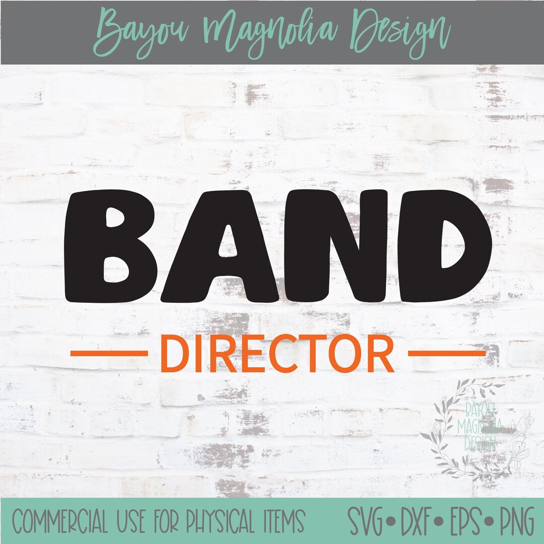 Band Director SVG: Shirt Design, Music Clipart (digital Download) - Etsy
