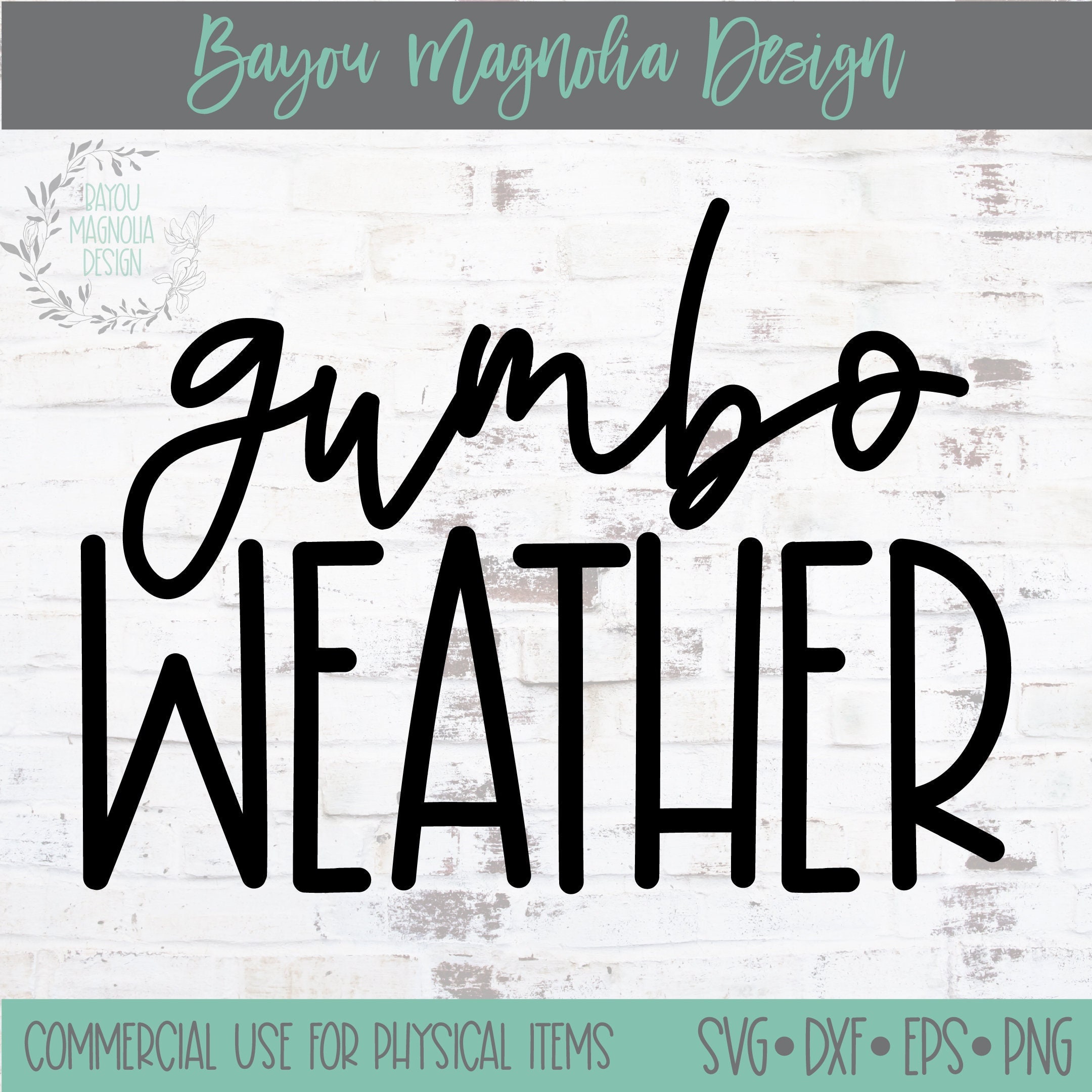 Gumbo Weather SVG - Gumbo Weather Shirt SVG - Gumbo Weather Sign SVG - Fall Svg - Winter Svg ...