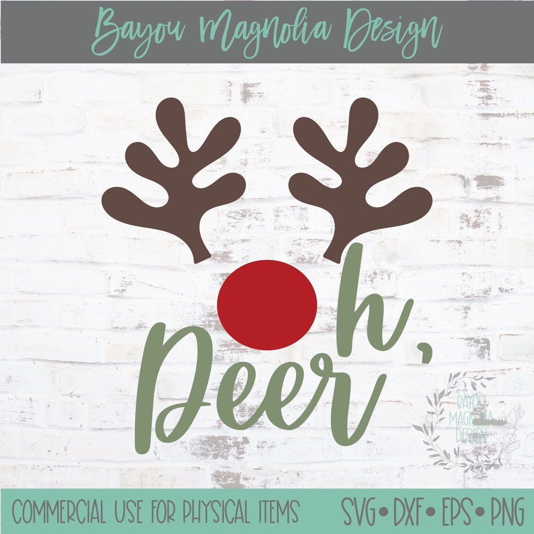 Oh Deer SVG - Christmas SVG - Reindeer SVG - Oh Deer Png - Antlers Svg ...