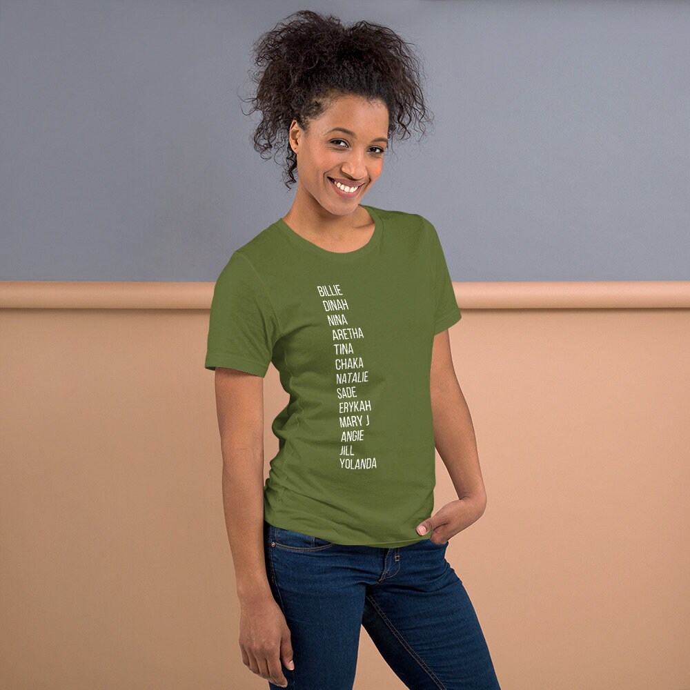 Billie & Nem Tee Shirt, Dinah, Nina, Aretha, Tina, Chaka, Natalie, Sade ...