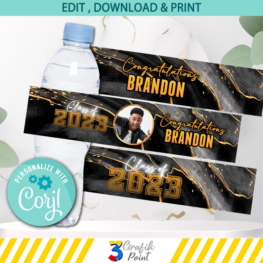 EDITABLE CLASS 2023 Graduation Water Label, Class of 2023 Water Label ...