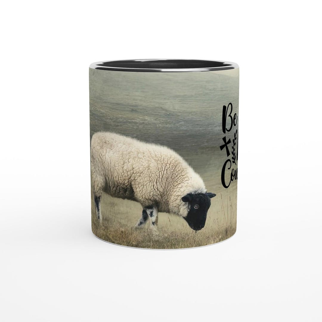 Be Strong and Courageous Christian Mug Sheep Lamb 11oz Ceramic Mug With ...