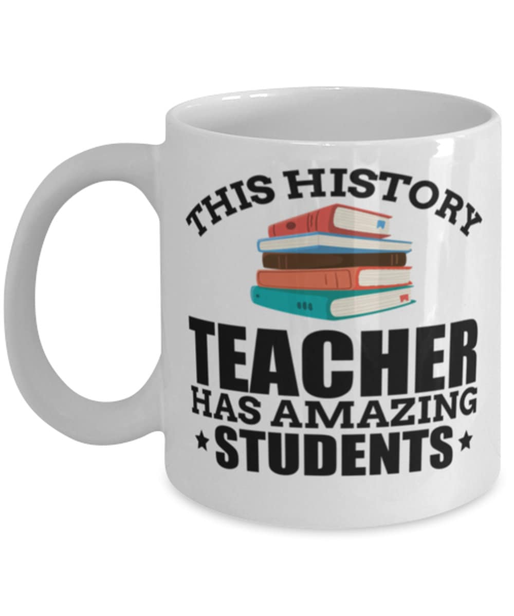 History Teacher Gift, History Gift, Teacher Gift, Teacher Mugs, Retired ...