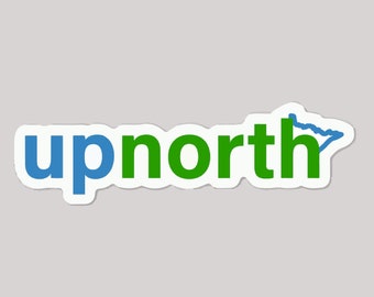 I'd Rather Be up North Sticker - Etsy